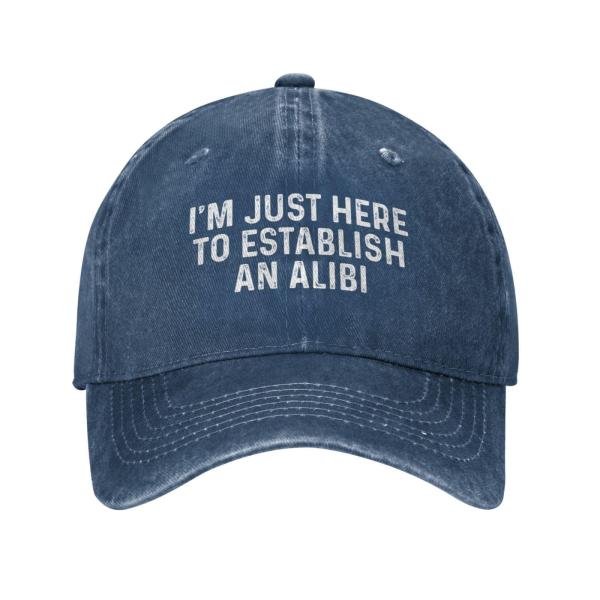 商品名:  Ositerpz I'm Just Here to Establish an Alibi Cap for Men Baseball Cap Funny Hat Navy Blueブランド: Ositerpz商品サイズ: One ...
