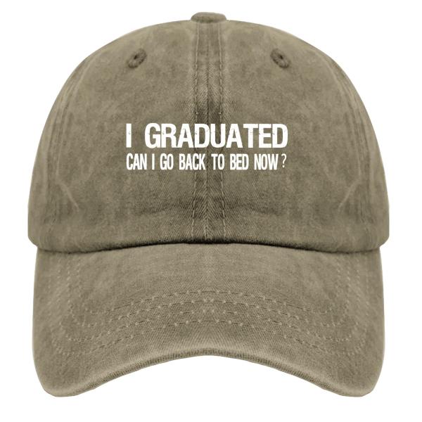 商品名:  Funny Graduated Gift hat I Graduated CAN I GO Back to Bed Now Hats for Womens Baseball Cap Classic Washed Dad Hat ...