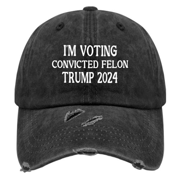 商品名:  Generic I'm Voting Convicted Felon 2024 Trump Hat for Mens Washed Distressed Baseball Cap Fashion Washed, Allblack...