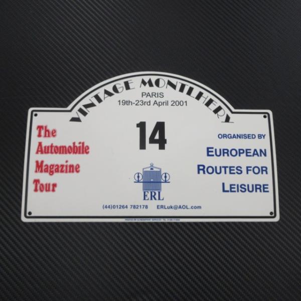 THE AUTOMOBILE MAGAZINE TOUR VINTAGEMONTKHERY PARIS 2001 19th-23rd April No.14 記念プレート ラリープレート2001年4月19-23日にERL主催のフランスのパリ...