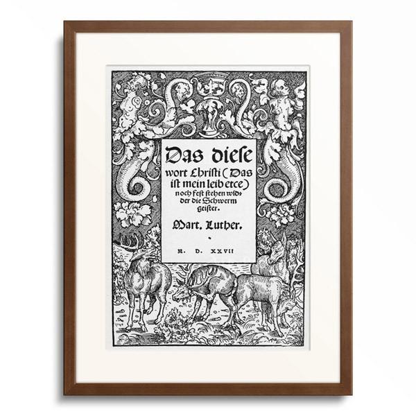 Luther, Martin, reformer; 1483-1546.Works: "Das diese wort Christi (Das ist mein leib etce) noch fest stehen wider die S...