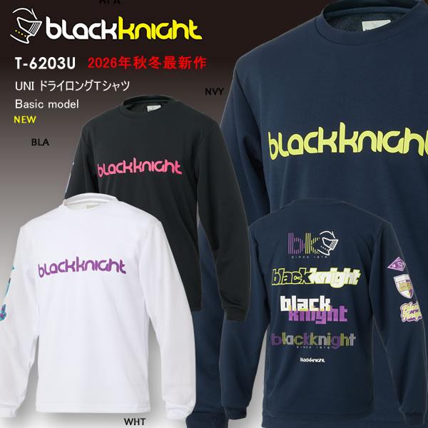 【発売日：2026年09月11日】ブラックナイト BLACK KNIGHT バドミントン ウェア BADMINTONUNI ユニ 長袖プラクティスシャツ Tシャツ プラシャツ品番：T-6203Uメーカー希望本体価格：4510円品質：ポリエス...