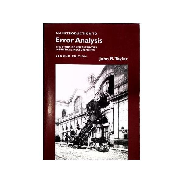 （古本）An Introduction to Error Analysis The Study of Uncertainties in Physical Measurements John R.Taylor Univ Science Boo...