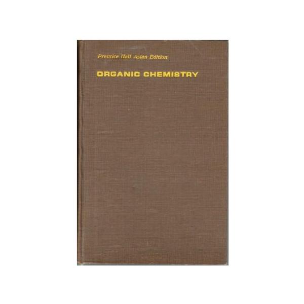 （古本）Organic Chemistry Prentice-Hall Asian Edition  日本プレンティスホール F08003 19620415発行