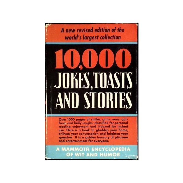 （古本）10000 Jokes Toasts &amp; Stories Arranged By Subject and Completely Indexed for ready Reference Doubleday Campany F0...