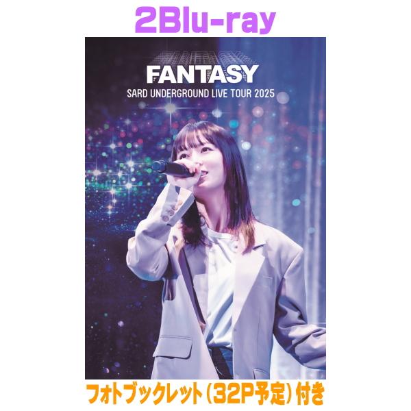 【発売日：2026年05月20日】■仕様・Blu-ray（2枚組）・フォトブックレット(32P予定)付き○ボーカル・神野友亜ソロ体制初の「SARD UNDERGROUND LIVE TOUR 2025[FANTASY]」より、2025年9月...