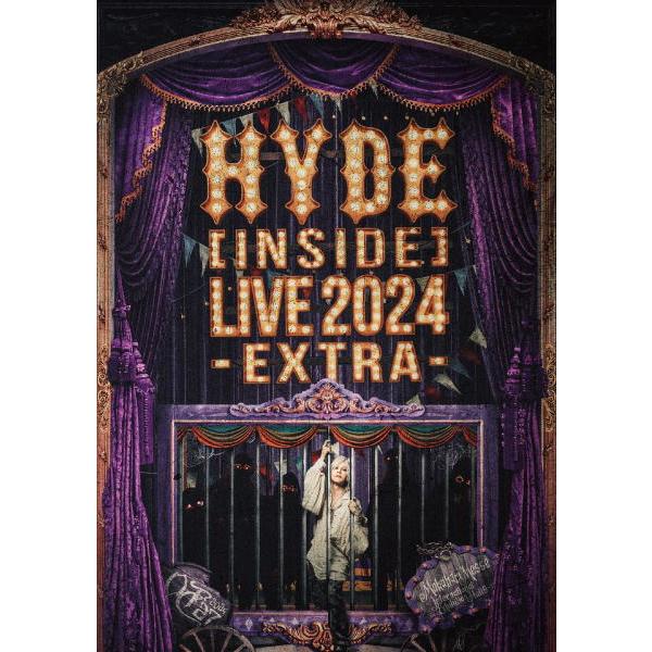 【発売日：2025年07月02日】■通常盤・DVD(1枚）○2024年に行われた全国ツアー「HYDE [INSIDE] LIVE 2024」の追加公演として開催された「HYDE [INSIDE] LIVE 2024 -EXTRA-」の最終公...