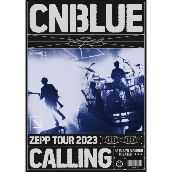 【発売日：2023年09月27日】■初回プレス・CNBLUE ZEPP TOUR 2023 〜CALLING〜 ポストカード6種のうち1枚ランダム封入・応募シリアルコード1枚封入　※初回プレス分のみ 特典詳細は後日発表■仕様・DVD（1枚）...