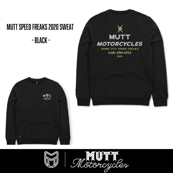 MUTT MOTORCYCLES APPAREL Mutt Speed Freaks 2020 Sweat black【カラー】BLACK 【素材】コットン100%【サイズ】Sサイズ:身幅52 着丈71cmMサイズ:身幅54.5 着丈72....
