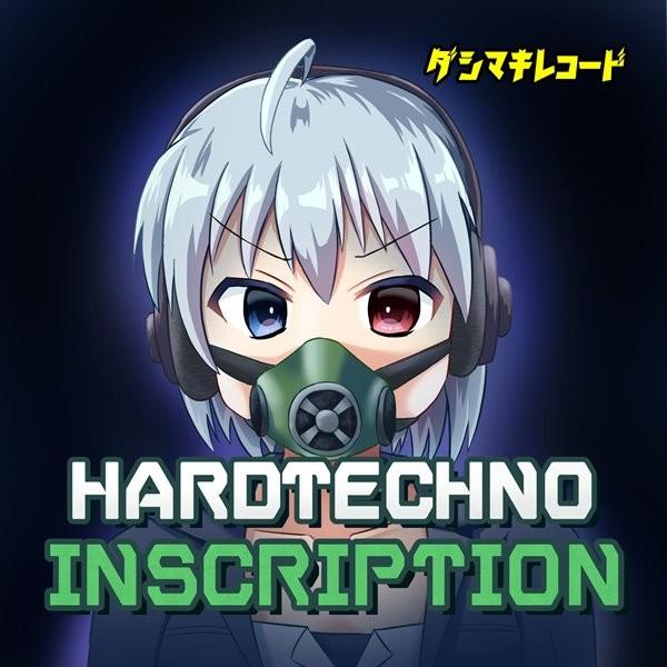 【発売日：2019年04月28日】HARDTECHNO INSCRIPTION ダシマキレコード 発売日:2019年04月頃 アキバホビー通販