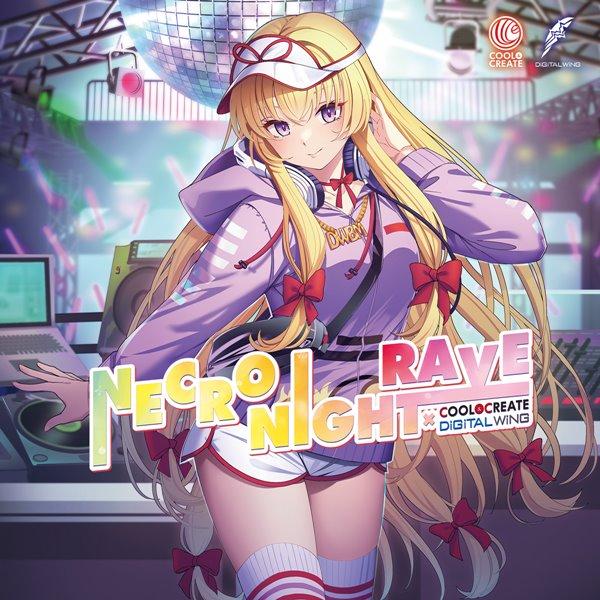 【発売日：2023年12月31日】NECRO NIGHT RAVE COOL&amp;CREATE×DiGiTAL WiNG 発売日:2023年12月31日　アキバホビー通販　2023/12/31　発売予定です。日付に御注意ください。