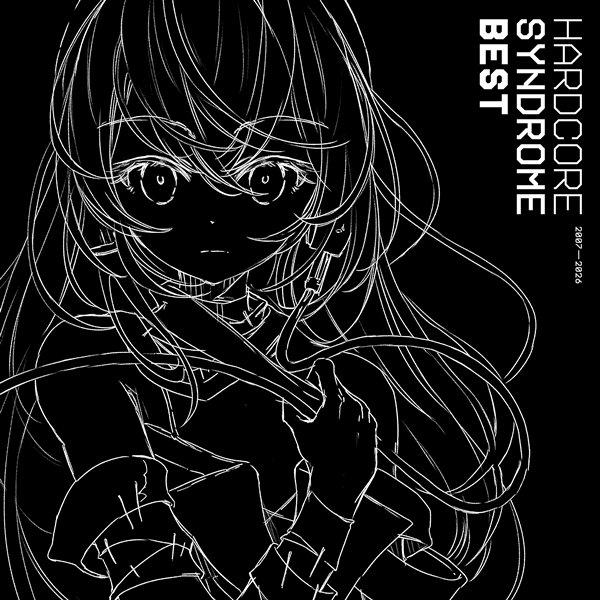 【発売日：2026年10月25日】HARDCORE SYNDROME BEST HARDCORE TANO*C 発売日:2026年10月25日　アキバホビー通販　2026/10/25　発売予定です。日付に御注意ください。