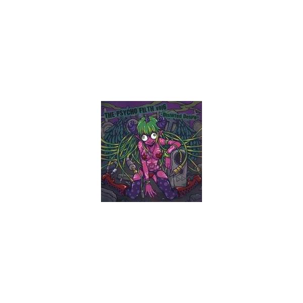 【発売日：2012年10月28日】【メール便3個まで対象商品】破滅への欲望スピードコアコンピレーションTHE PSYCHO FILTHシリーズ第6弾！！ゲストにハードコアプリンスkenta-v.ez.、凶悪デジタルハードコアユニットAKIR...
