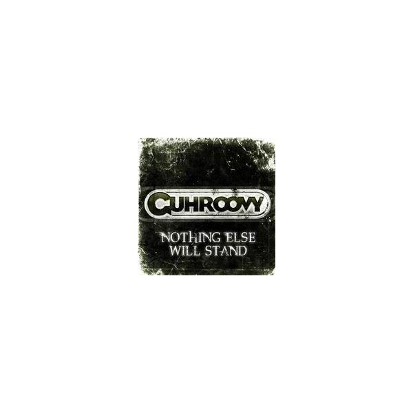 【発売日：2014年04月27日】【メール便3個まで対象商品】GUHROOVYによる3rdリリース『Nothing Else Will Stand』がリリース！ゲストアーティストにAkira Complex、DJKuraraを向かえ過去2作...