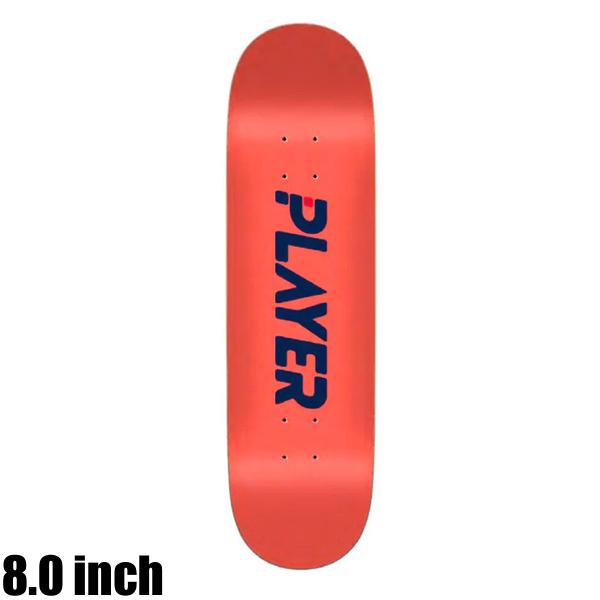 PLAYER SKATEBOARDS プレイヤー スケートボード TEAM RED 8.0スケートボード デッキ
