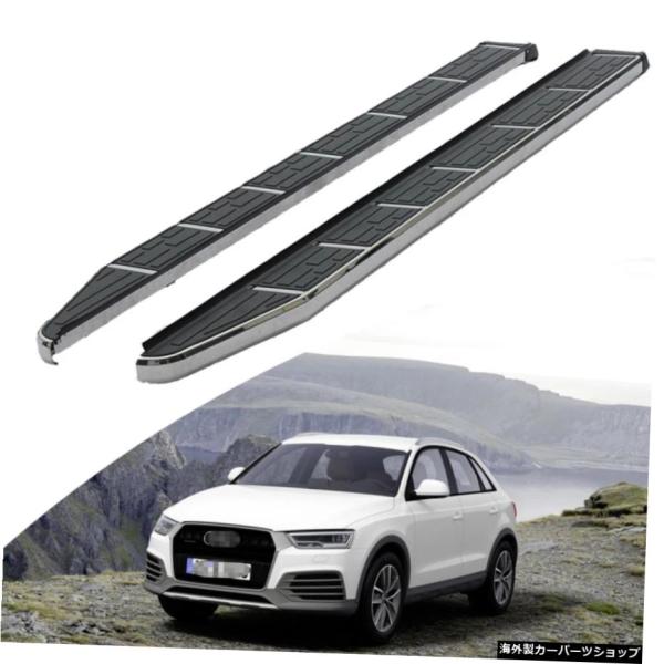 KINGCHER Fit For Audi Q3 2013 2014 2015 2016 2017 2018 20192020ランニングボードサイドステップNerfBarアルミニウム KINGCHER Fit For Audi Q3 201...