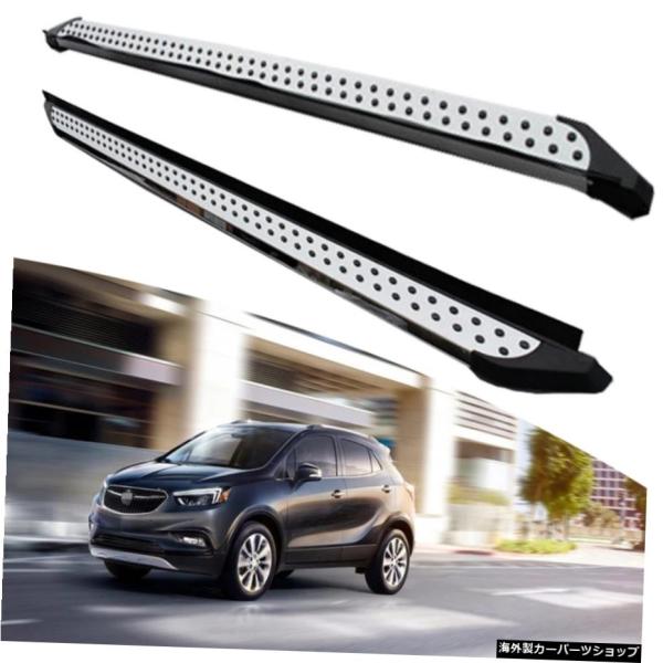 KINGCHER Fit For Buick Encore2013-2020ランニングボードサイドステップNerfBarアルミニウム KINGCHER Fit For Buick Encore 2013-2020 Running Board...