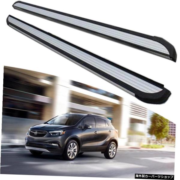 KINGCHER Fit For Buick Encore2013-2020ランニングボードサイドステップNerfBarアルミニウム KINGCHER Fit For Buick Encore 2013-2020 Running Board...