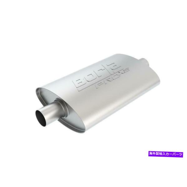マフラー Borla 40364プロックス？マフラー - ノッチされていない首 Borla 40364 ProXS? Muffler - Un-Notched Neck