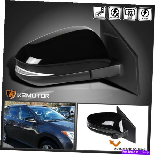 USミラー Right Fits 2013-2015 RAV4 10ピンオートフォルド+パワー加熱+LED信号サイドミラー Right Fits 2013-2015 RAV4 10-Pin Autofold+Power Heated+LED...