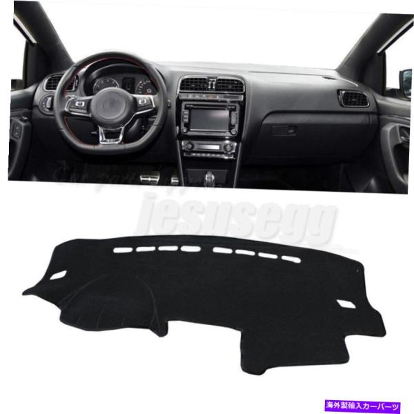 Dashboard Cover VW POLO MK5 6R 09-17 LHDインテリアサンシェードバイザーパッドダッシュボードカバーマット用 For VW Polo MK5 6R 09-17 LHD Interior Sun Shade...