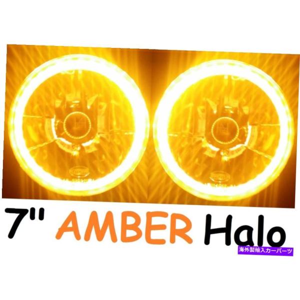 USヘッドライト アンバー7 "ラウンドヘッドライトシボレーシェフシボリーフリートマスターシェベル半シール AMBER 7" Round Headlights Chevrolet Chev Chevy Fleetmaster Chevell...