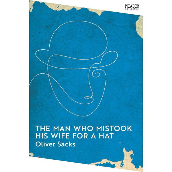商品名: The Man Who Mistook His Wife for a Hat (Picador Collection) The Man Who Mistook His Wife for a Hat: Oliver Sacks (P...