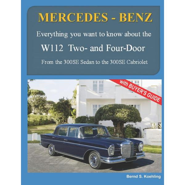 商品名: MERCEDES-BENZ, The 1960s, W112 Two- and Four-Door: From the 300SE Sedan to the 300SE Cabriolet MERCEDES-BENZ, The 1...