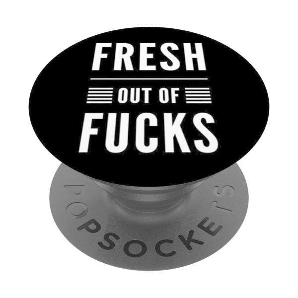 商品名:  Fresh Out Of Fucks No Fucks Given Funny Hilarious Sarcasm PopSockets Grip and Stand for Phones and Tabletsブランド: Fu...