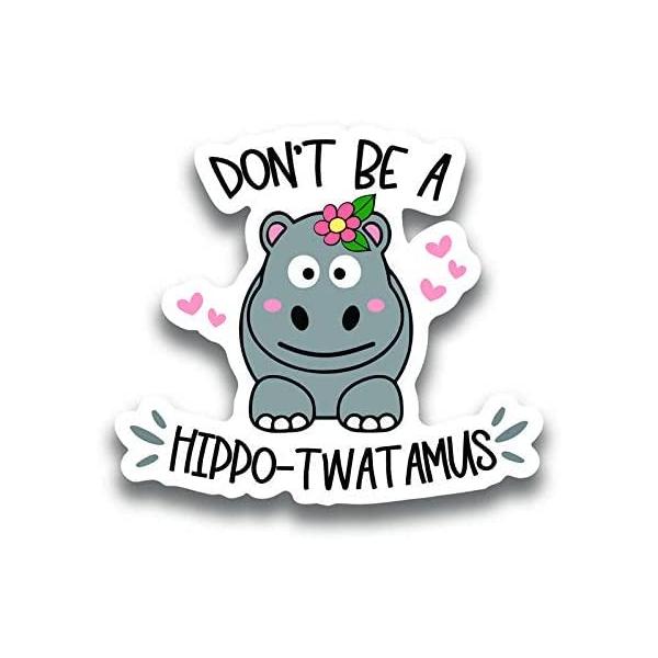 商品名:  (2 Pack) Don't Be A Hippo-Twatamus Vinyl Sticker Decal - 4" Funny Waterproof Stickers for Car Bumper Truck Van SUV...