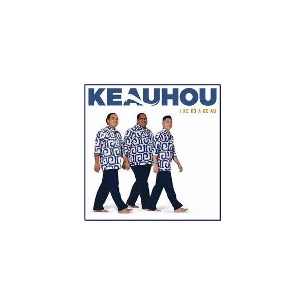 I Ke Ko A Ke Au / Keauhou （イケコーアケアウ / ケアウホウ）（収録曲）1.I Ke Ko A Ke Au2.Pua Kukui3.Na Pua Lei `Ilima4.Ma`eli`eli5.Ho`oheno M...