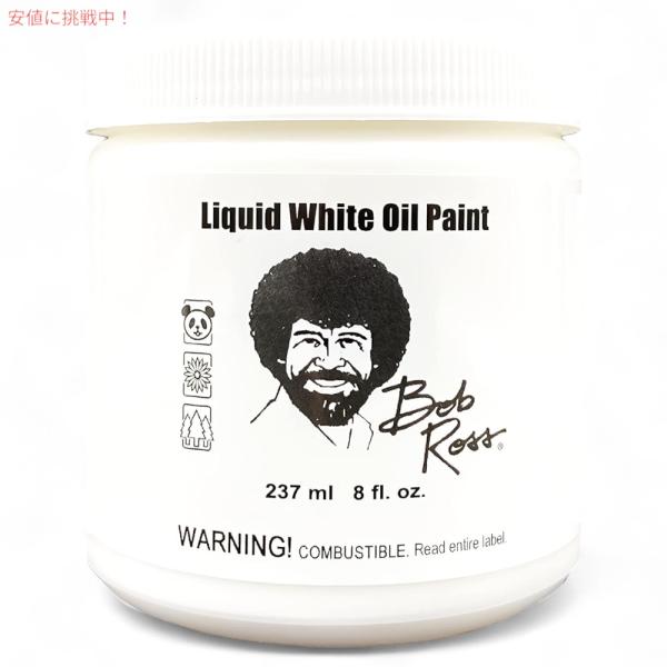 Martin &amp; F. Weber ボブ ロス オイルペイント 237ml リキッド ホワイト・ウェット・オン・ウェット方式に適した特別配合の油絵具です。・236mlの液体油絵具缶入り・ASTM D4236準拠・米国製・無毒＊パッケ...