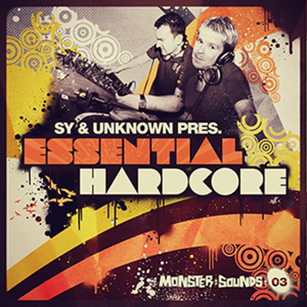 テンポ170BPMで駆け抜けるハッピーハードコアライブラリSY &amp; UNKNOWNによるハードコアライブラリ『SY&amp;UNKNOWN - ESSENTIAL HARDCORE』Monster Soundsより登場！90年代より...