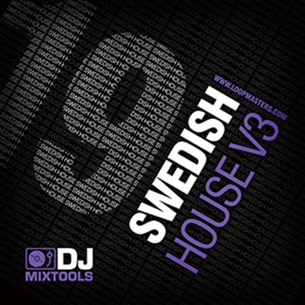 大人気SWEDISH HOUSEのDJ MIXTOOLS第三弾！DJプレイ〜ライブで使うライブラリとして世界的にニーズが高まってきているDJ MIXTOOLS。今回の『DJ MIXTOOLS 19 - SWEDISH HOUSE VOL.3...