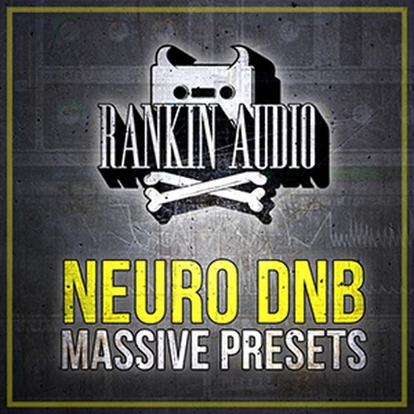 RANKIN AUDIOのNeurofunk向けMASSIVEプリセット集・ニューロファンク〜ドラムンベース向けのMASSIVEプリセットを合計82種類収録・Bass， FX， Pad， Percussion， Reese， Riser， ...