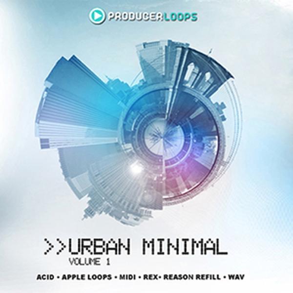 Producer Loopsの新シリーズURBAN MINIMAL登場・HIPHOP／R&amp;Bとミニマル、エレクトロニカなどをミックスした新シリーズURBAN MINIMALの第一弾・コンストラクション・キット5種類収録・一部キットで...