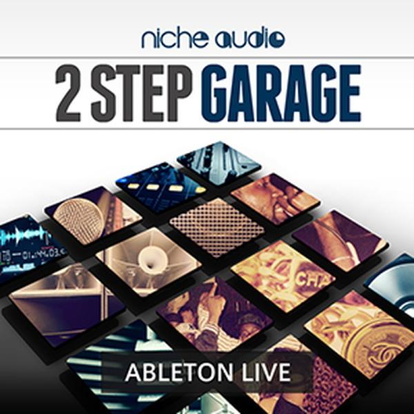 NICHE AUDIOの2ステップ〜ガラージキット集、ABLETON LIVE版！・ABLETON LIVEとMASCHINEのプロジェクトを得意とするNICHE AUDIOの2ステップ〜ガラージ系ライブラリ・クラッシックな2ステップと現在...