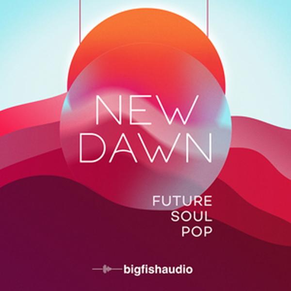 ハイクオリティ！Majid Jordan/The Weeknd等にインスパイアされたフューチャーポップ/R&amp;B/ソウル『New Dawn: Future Soul Pop』は、Majid Jordan、The Weekndなどのアー...