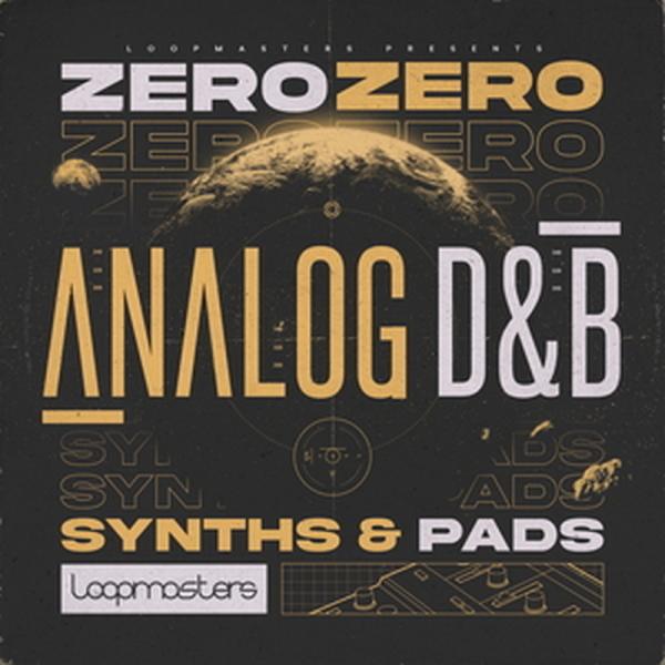 ドラム＆ベースデュオのZeroZeroによるヘヴィなベースラインや多様なシンセサイザー等を収録『ZEROZERO ANALOG D&amp;B - SYNTHS &amp; PADS』はドラム＆ベースデュオのZeroZeroによるドラム＆ベ...