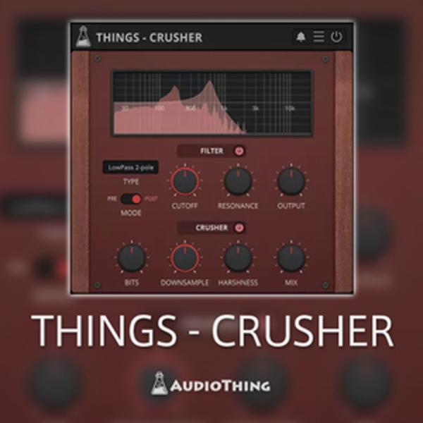 『NOISES』のモジュールにインスパイアを受けた、手軽なフィルター＆ビットクラッシャー！『THINGS - CRUSHER』は、使いやすいフィルター＆ビットクラッシャーを搭載したプラグイン・エフェクトです。本プラグインは『NOISES』の...