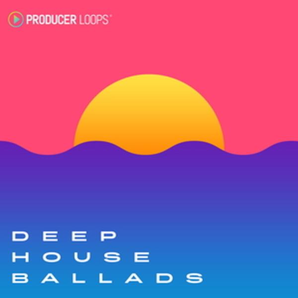 Deep HouseやPop、R&amp;Bに適した男性ボーカルを中心としたコンストラクションキットを収録『DEEP HOUSE BALLADS』は、Deep HouseやPop、R&amp;Bに適した男性ボーカルを中心としたコンストラクシ...