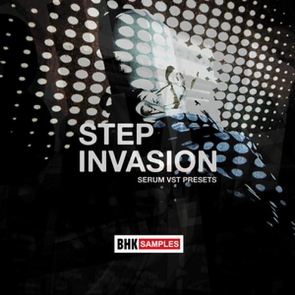 あらゆる形態のDnBのサウンドを幅広く揃えたSerumプリセットパック『BHK SAMPLES - STEP INVASION - SERUM VST PRESETS』は、ドラム＆ベース・プロダクションやリミックスのために、新鮮で新しいサウ...
