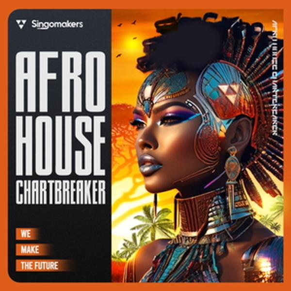 メロディックテクノとメロディックハウスを融合させたアフロハウスサンプルパック『AFRO HOUSE CHARTBREAKER』は、Zerb、Sofiya Nzau、Lizwi、Joezi、Caiiro、Black Coffee、Rivo、M...
