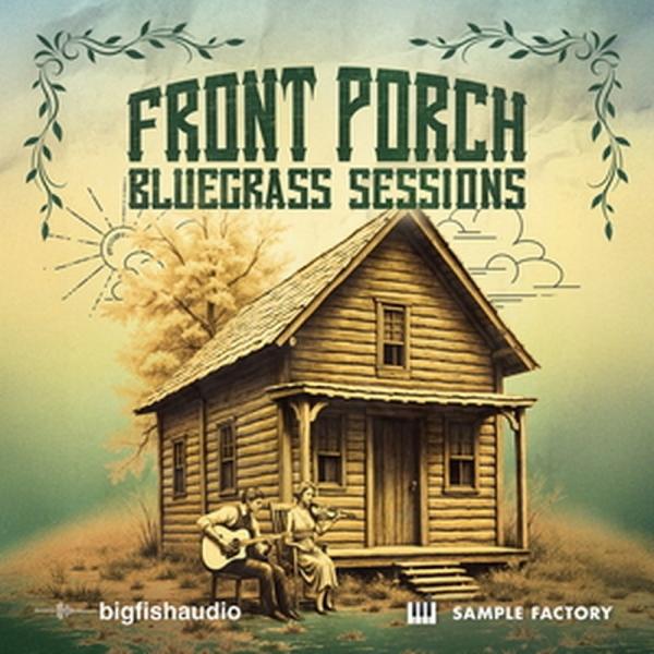 本場Nashvilleの演奏家による伝統的なブルーグラスサウンドを収録！『FRONT PORCH BLUEGRASS SESSIONS』は、ブルーグラスやアメリカーナに適したサンプルパックで、アパラチアの伝統を感じさせる温かみのあるアコース...