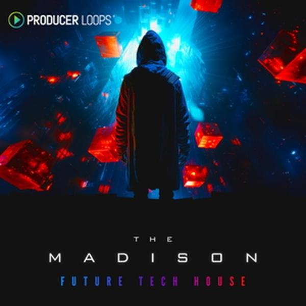 Future Houseなどの4つ打ちジャンルに適した洗練されたハイエナジーなサウンドを収録！『The Madison - Future Tech House』は、Future Houseに適した洗練されたハイエナジーなサウンドを収録したサ...