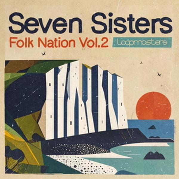 フォーク、ジャズなどに適した、海辺の伝統や物語性のあるサウンドを収録！『The Seven Sisters - Folk Nation Vol 2』は、Folkを中心にJazz、Blues、Trip Hopなどにも適した、海辺の伝統や物語性...