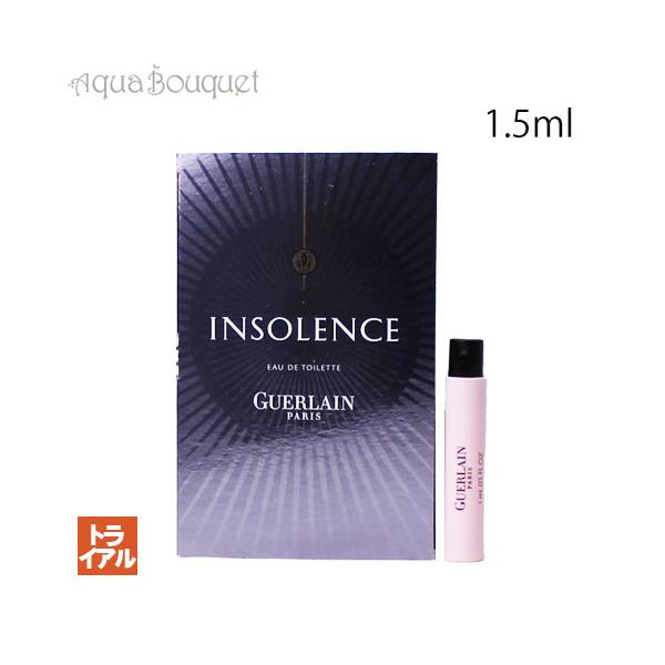 GUERLAIN　INSOLENCE　EDT　1ml 香りは、フルティーフローラル、バイオレット、オレンジの花、ローズ、レッドベリー、アイリス等の花々の香り* パッケージ・容器のデザインは予告なく変更になる場合がございます。ご了承下さいます...