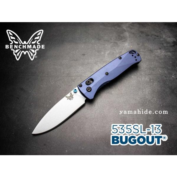 爆買 ベンチメイド バグアウト クレーターブルー 535SL-13 BENCHMADE BUGOUT CRATER BLUE【日本正規品】