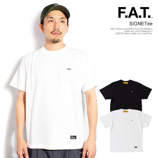 【発売日：2026年05月09日】FAT エフエーティー●商品説明程よい肉感の5.6oz天竺を使用したカットソー。胸のロゴ刺繍がシンプルながらもコーディネートにアクセントを与えてくれる。1枚での着用はもちろんのこと、インナーとしても活躍して...