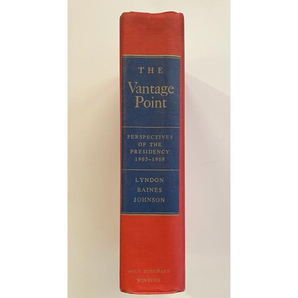 著者名: Lyndon Baines Johnson  出版者: Holt, Rinehart and Winston  出版年: 1971  版表示:  シリーズ:    背表紙にヤケ、表紙・裏表紙に薄汚れ、角のつぶれ。天地・小口に経年に...